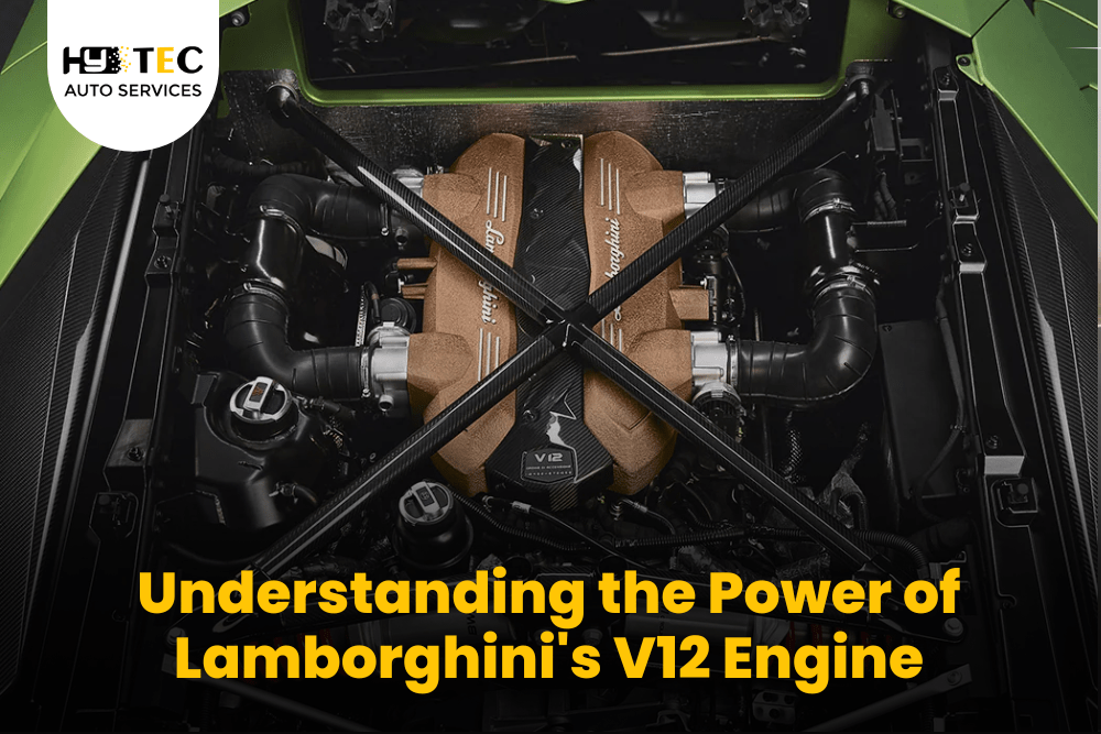 Understanding the Power of Lamborghini's V12 Engine - Hy Tec Auto Services